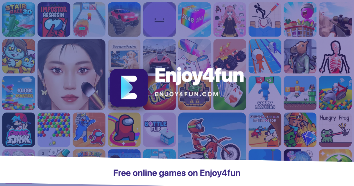 Enjoy4fun – Play Free Games Online | Start Fun Right Now!